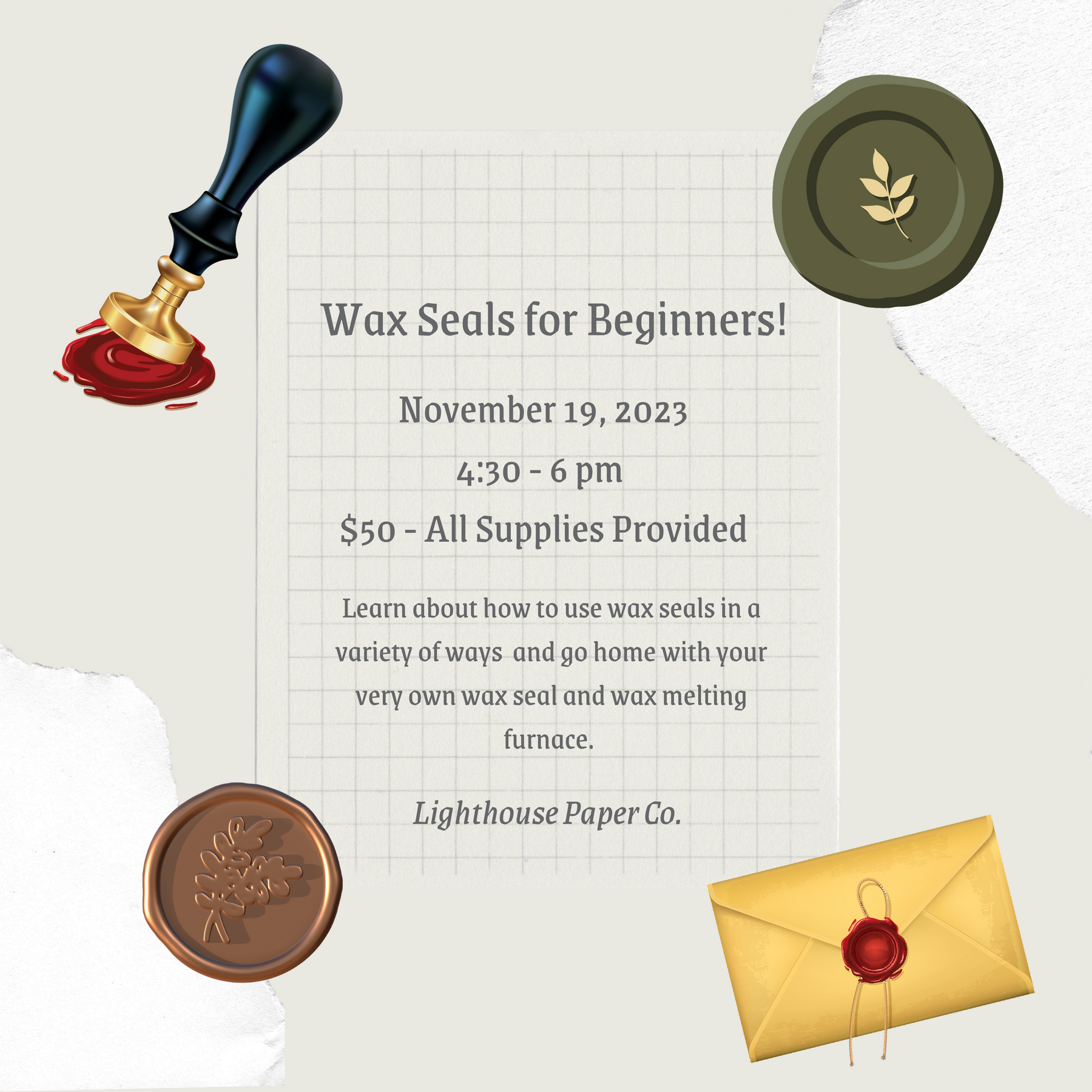 11/19/2023 - Wax Seals for Beginners Class w/ Skylar Hand