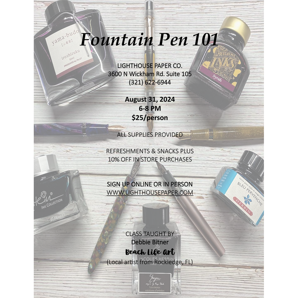 Saturday August 31st at 6 PM | Fountain Pens 101 Class with Debbie Bit