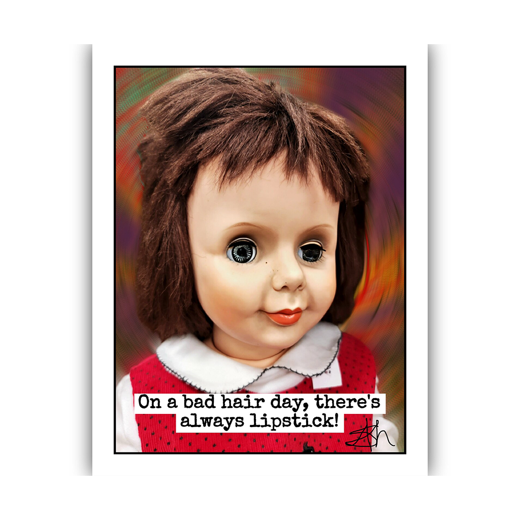 There's Always Lipstick Doll Card
